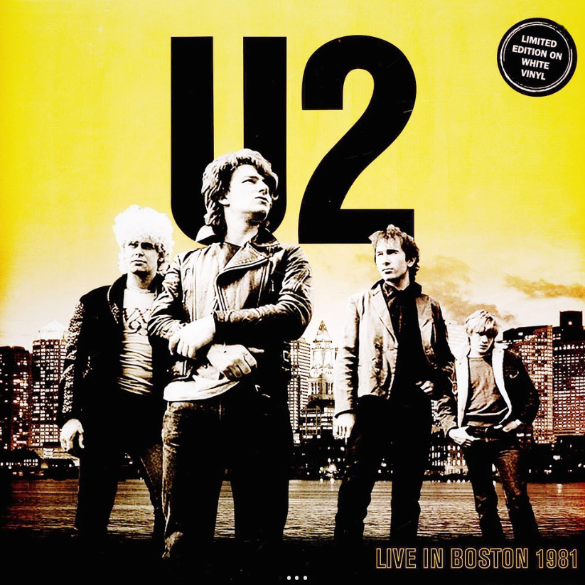 U2: Live In Boston 1981 – Limited Vinyl